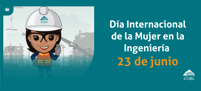 Antamina celebra el Día Internacional de la Mujer en la Ingeniería ...